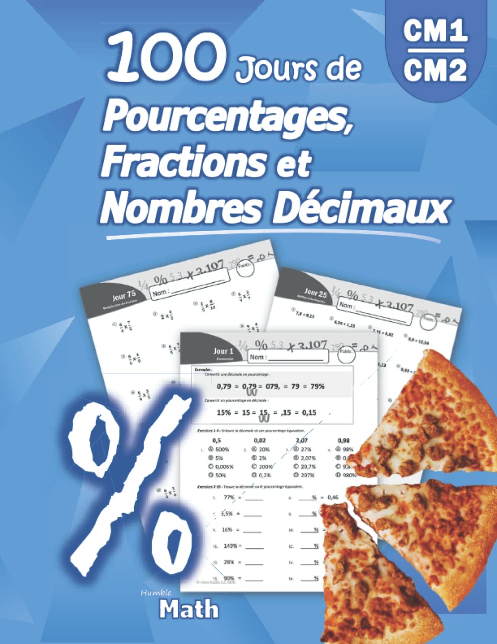 Snapklik.com : 100 Jours De Pourcentages, Fractions Et Nombres Decimaux ...