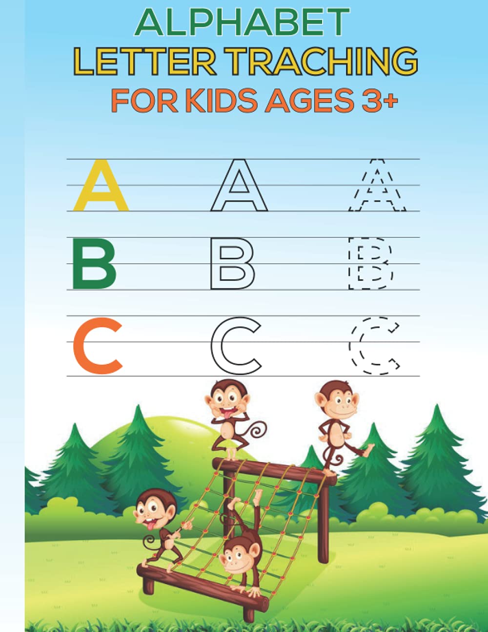 Buy Alphabet Latter Tracing For Kids Ages 3+: Preschool:Practice For ...