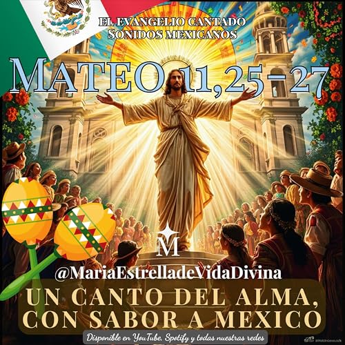 Amazon Music UnlimitedでMaria Estrella de Vida DivinaのEVANGELIO CANTADO ...