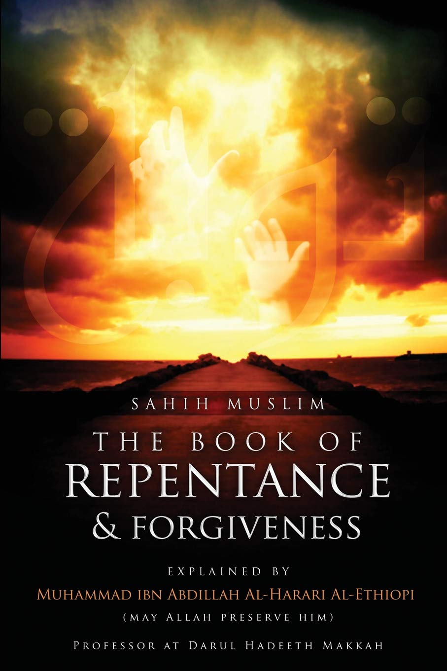 Repentance And Forgiveness In Islam MuslimSG | Powerful Duas For