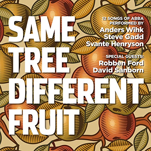 Reproducir Same Tree Different Fruit (12 Songs Of Abba) de VARIOUS ...