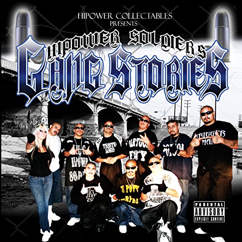 Écouter Gang Stories par Hi Power Soldiers sur Amazon Music Unlimited