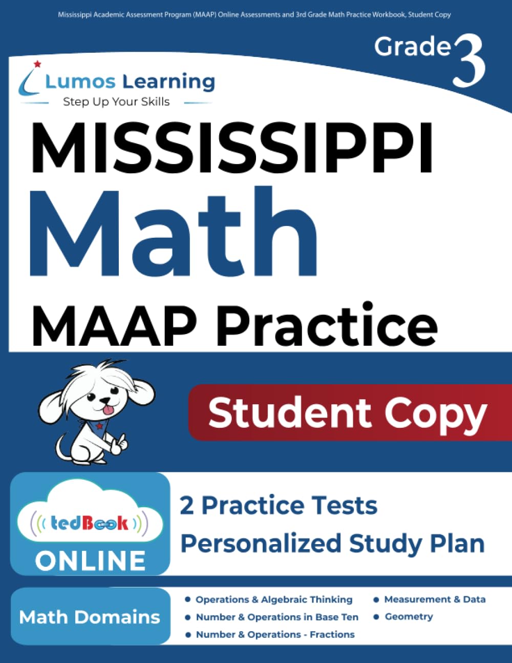 Mississippi Academic Assessment Program (MAAP) Online Assessments and ...