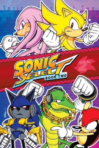 Sonic The Hedgehog Select, Vol. 2: Mike Gallagher, Mike Kanterovich ...