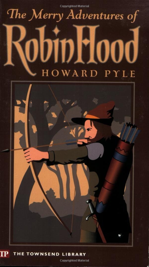 The Merry Adventures of Robin Hood: Howard Pyle: 9781591940432: Amazon ...