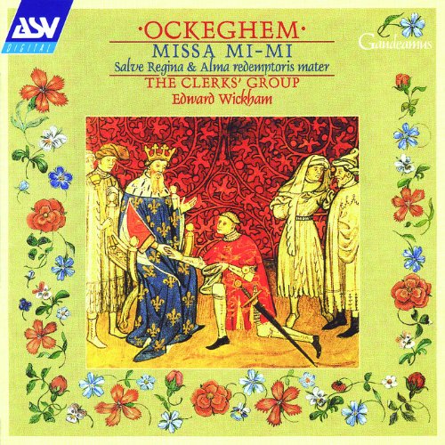 Amazon MusicでThe Clerks' Group & Edward WickhamのOckeghem: Missa Mi-mi ...