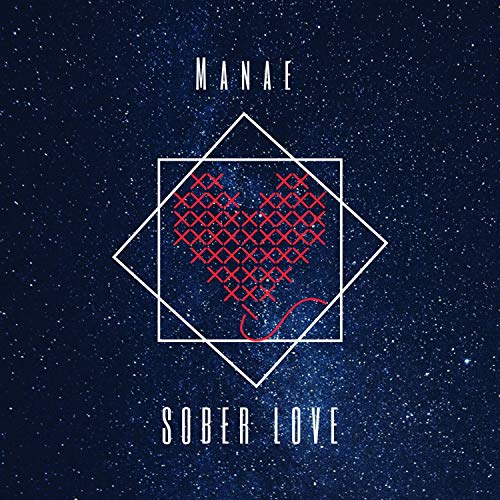Play Sober Love by MaNAE on Amazon Music