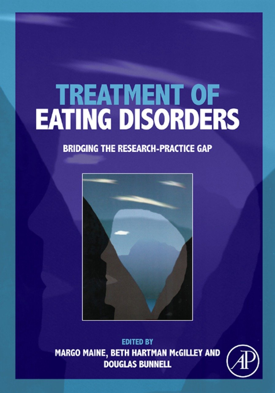 Treatment of Eating Disorders: Bridging the Research-practice Gap ...