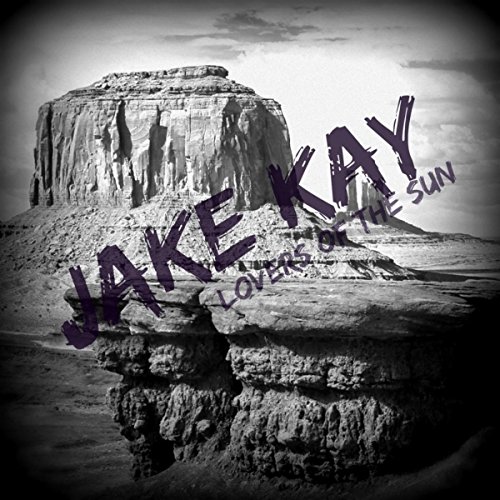 Lovers Of The Sun by Jake Kay on Amazon Music - Amazon.com