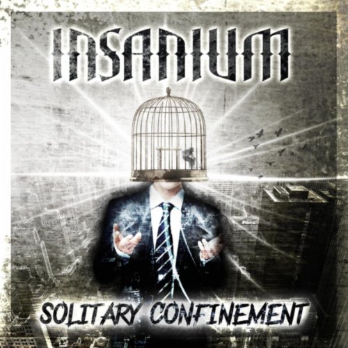 Play Solitary Confinement by Insanium on Amazon Music