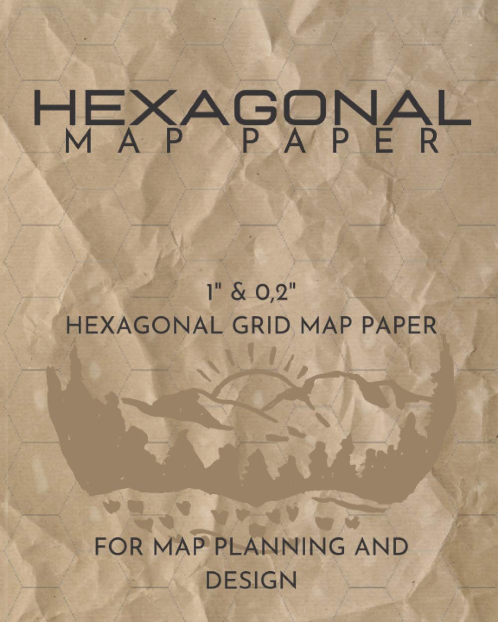 Hexagonal Map Paper: A Map Planning Notebook with 50 Large and 50 Small ...