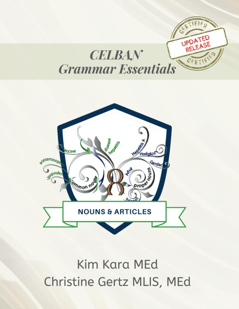 CELBAN Grammar Essentials: Nouns & Articles: 9781927448380: Medicine ...