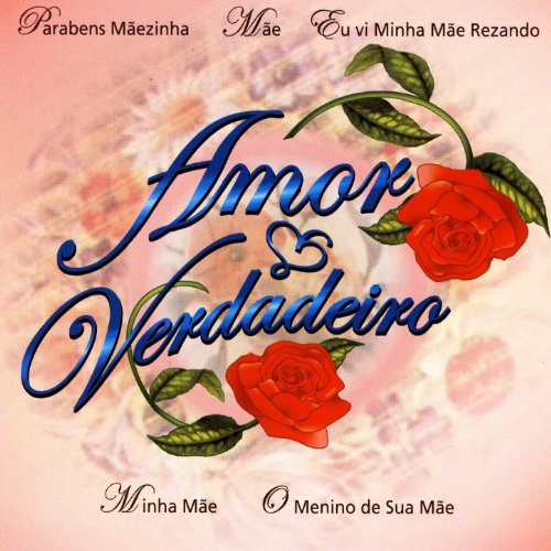 Amazon.com: Amor Verdadeiro : Various artists: Digital Music