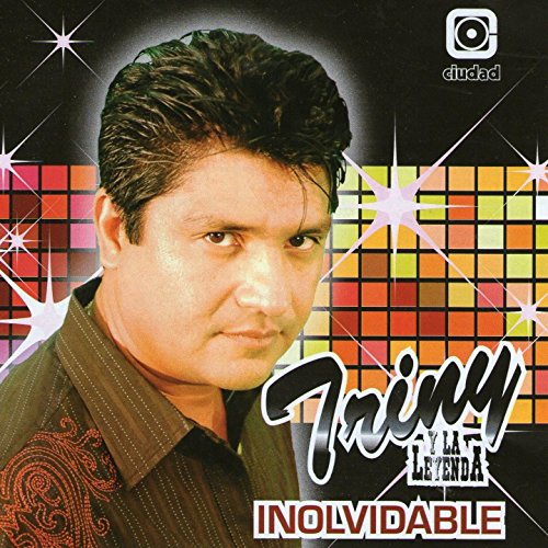 Reproducir Inolvidable de Triny La Leyenda en Amazon Music