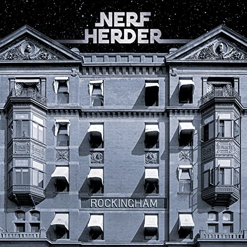 Amazon.com: Rockingham [Explicit] : Nerf Herder: Digital Music