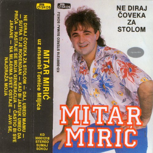 Play Ne Diraj Coveka Za Stolom by Mitar Miric on Amazon Music