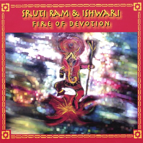 Amazon.com: Fire of Devotion : Sruti Ram & Ishwari: Digital Music