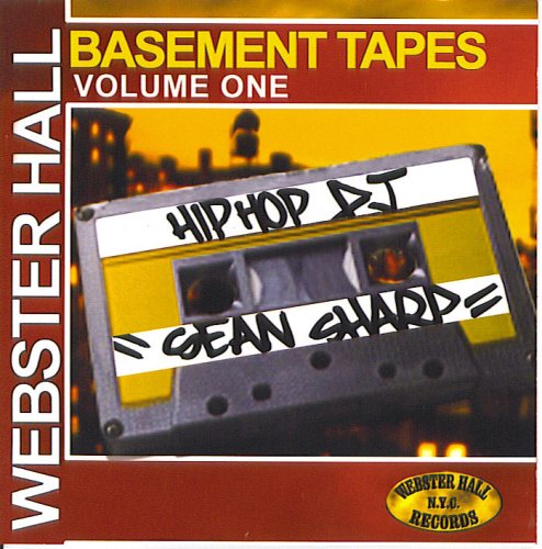 Webster Hall Basement Tapes Volume 1 (Sean Sharp Intro, Pressure By ...