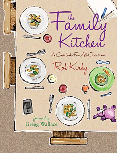The Family Kitchen: A cookbook for all occasions (English Edition ...
