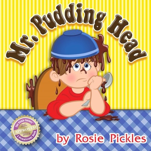 Mr. Pudding Head: Pickles, Rosie, Gau Family Studio: 9781630250072 ...