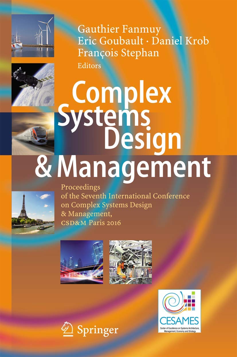 Complex Systems Design & Management: Proceedings of the Seventh ...