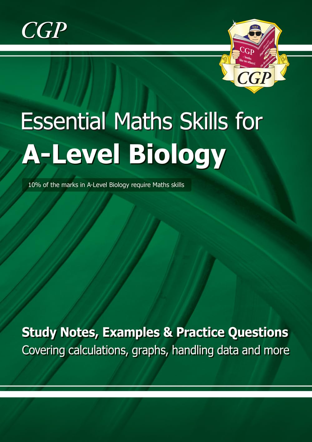 A-Level Biology: Essential Maths Skills: for the 2025 and 2026 exams ...