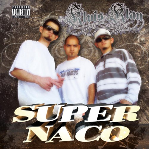 Amazon.com: Super Naco : Klvis Klan: Digital Music