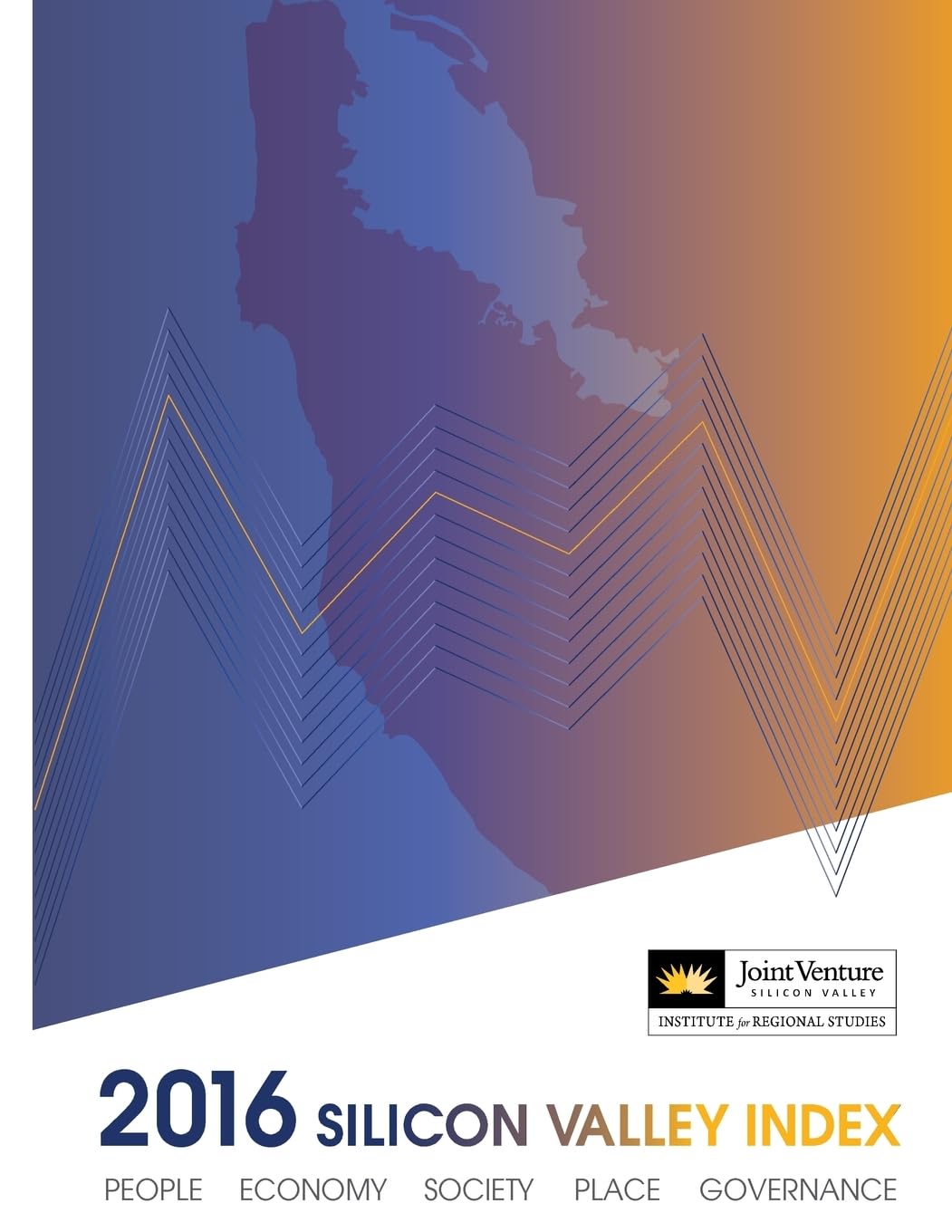 2016 Silicon Valley Index: Massaro, Rachel, Jennings, Jill Minnick ...