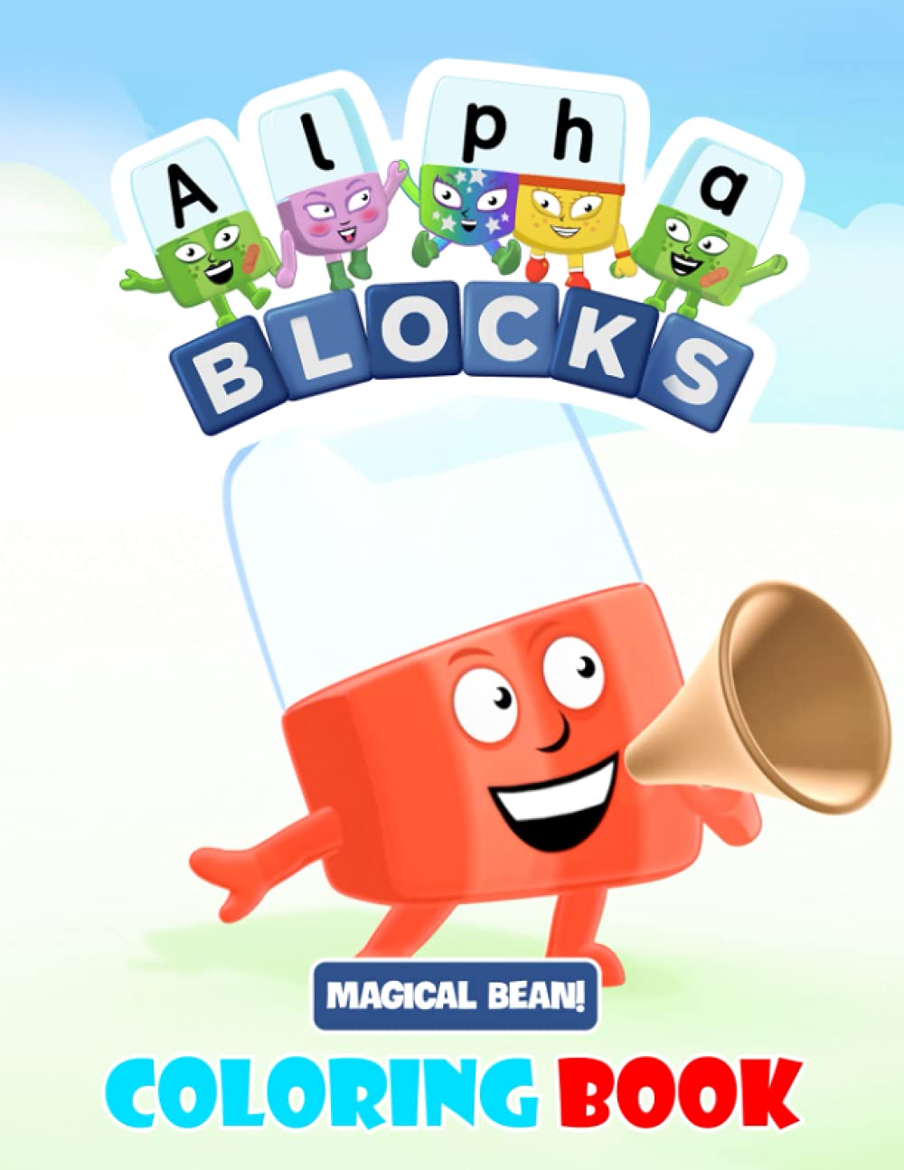 Buy Magical Bean! - Alphablocks Coloring Book: An Awesome Gift Of ...