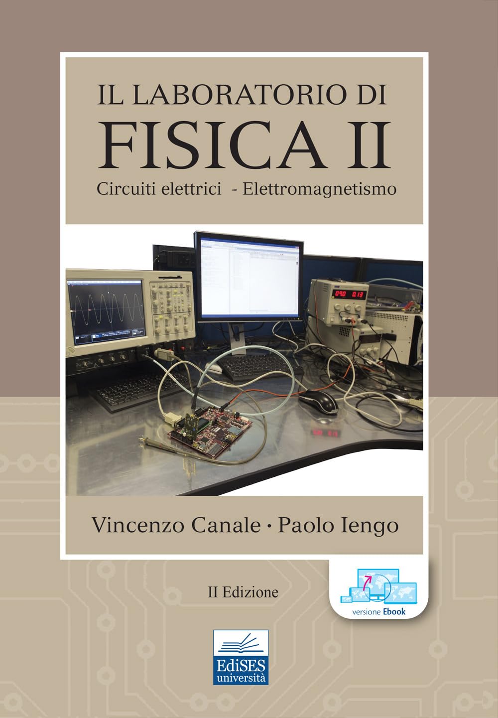 Amazon.it: Il laboratorio di fisica. Circuiti elettrici-Elettromagnetismo (Vol. 2) - Canale ...