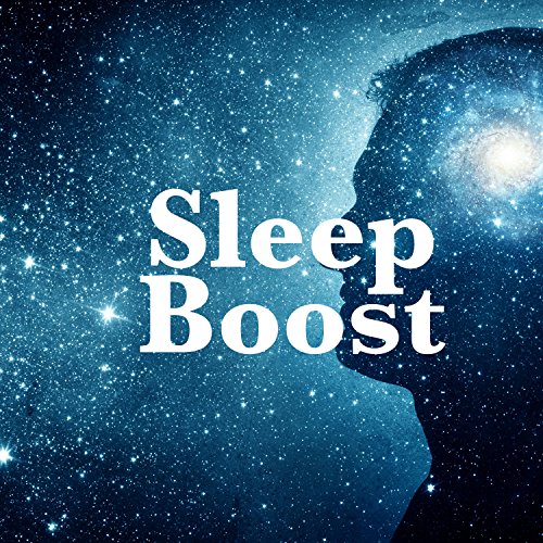 Play Sleep Boost: The Best Selling Sleep Music for Free! by Gentle Baby ...