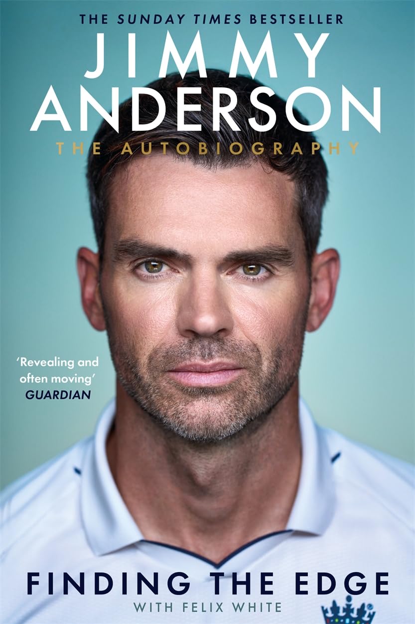 Jimmy Anderson: Finding the Edge: SHORTLISTED FOR THE WILLIAM HILL ...
