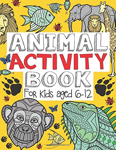 Animal Activity Book: For Kids Aged 6-12 (US Edition): Foundation, The ...