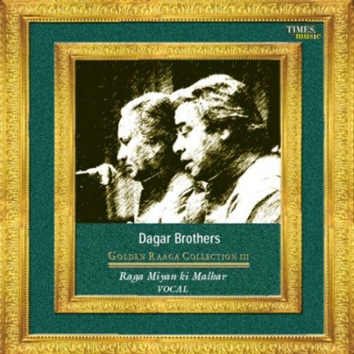 Amazon.com: Golden Raaga Collection III - Dagar Brothers : Dagar ...