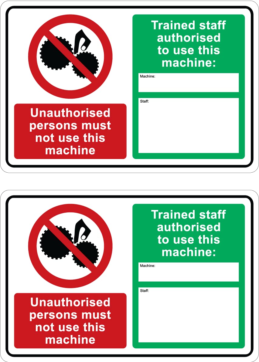 Unauthorised persons must not use this machine – Trained staff ...