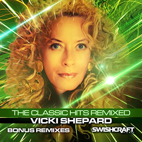 Amazon.co.jp: Classic Hits Remixed [Explicit] : Vicki Shepard: デジタルミュージック