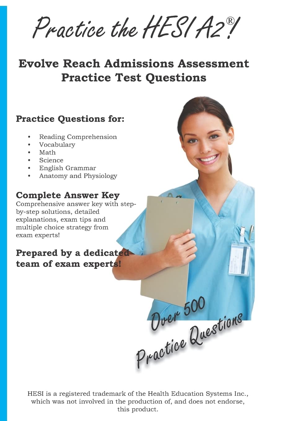 Practice the HESI A2: Practice Test Questions for the HESI A2 ...