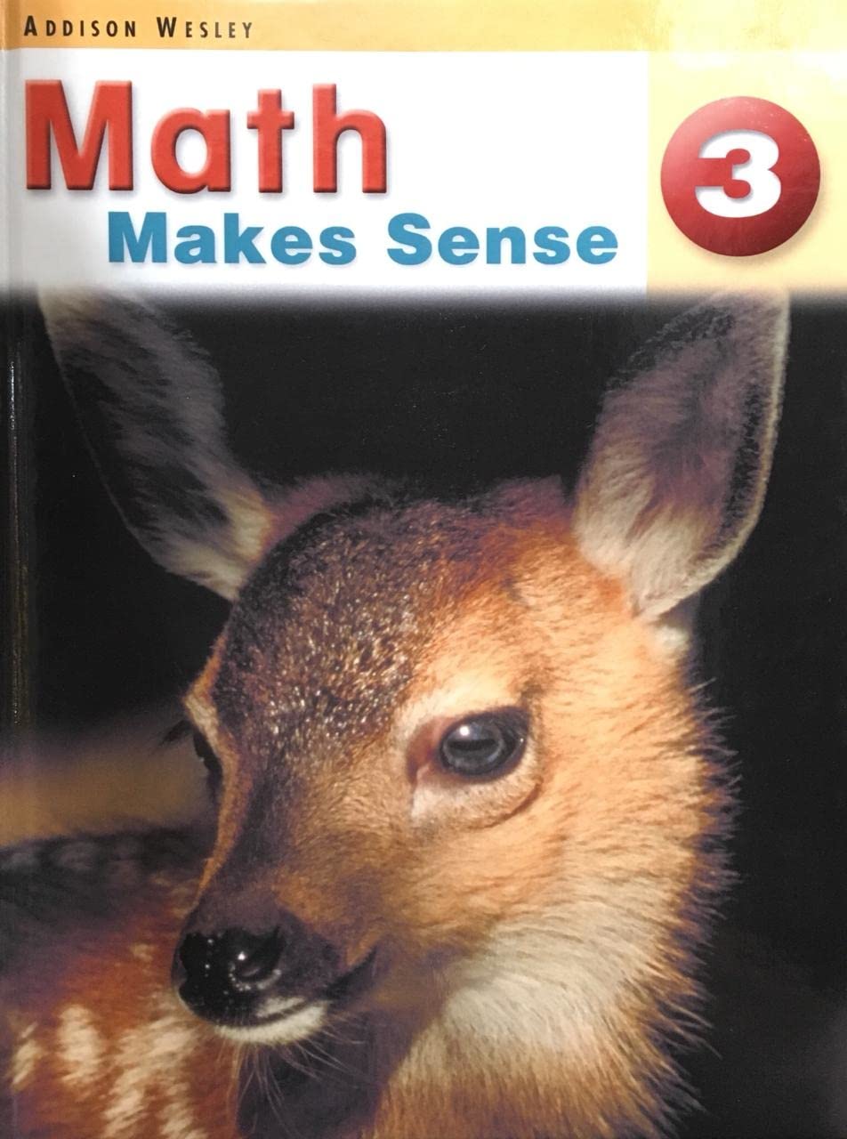 Math Makes Sense 3: Morrow, Peggy: 9780321118172: Amazon.com: Books