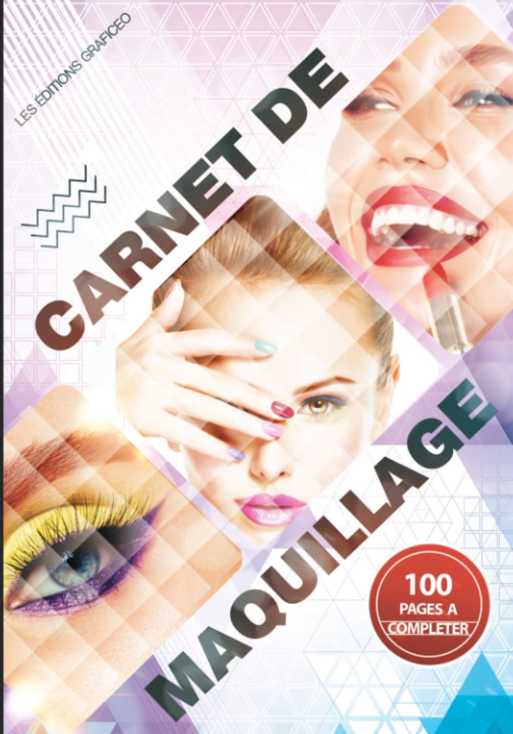 Buy CARNET DE MAQUILLAGE: Cahier à remplir pour les maquilleuses ...