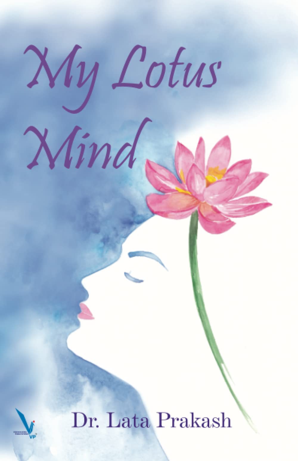 Buy My Lotus Mind Book Online at Low Prices in India | My Lotus Mind ...