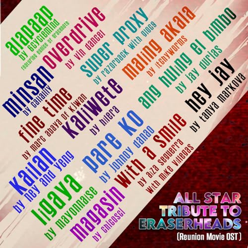 Play All Star Tribute To Eraserheads (Reunion Movie OST) by VARIOUS ...