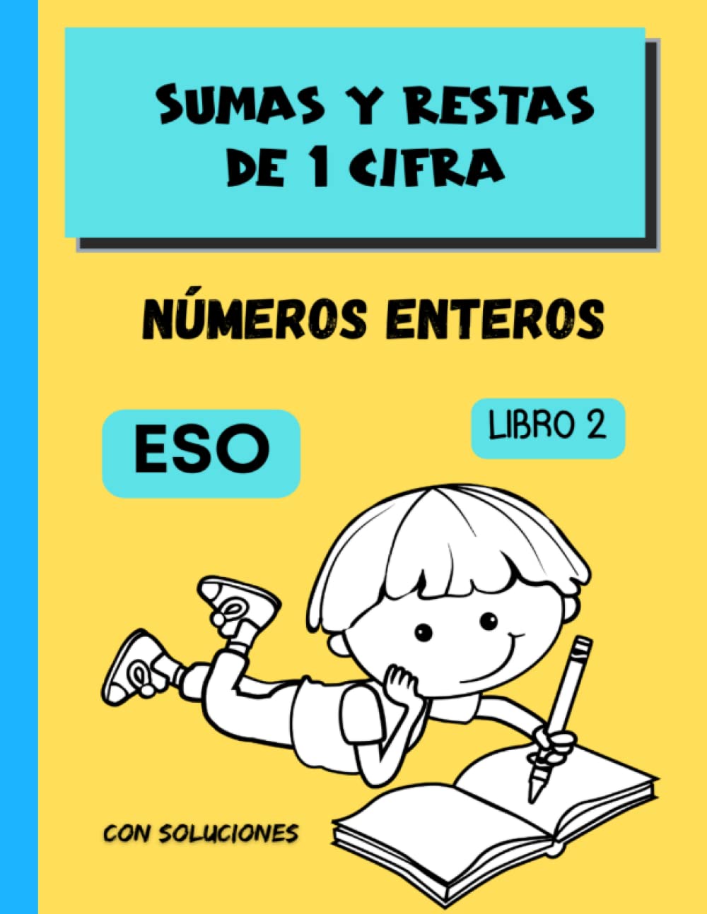 Buy Sumas y restas de 1 cifra. Números enteros. Libro 2: Ejercicios de ...