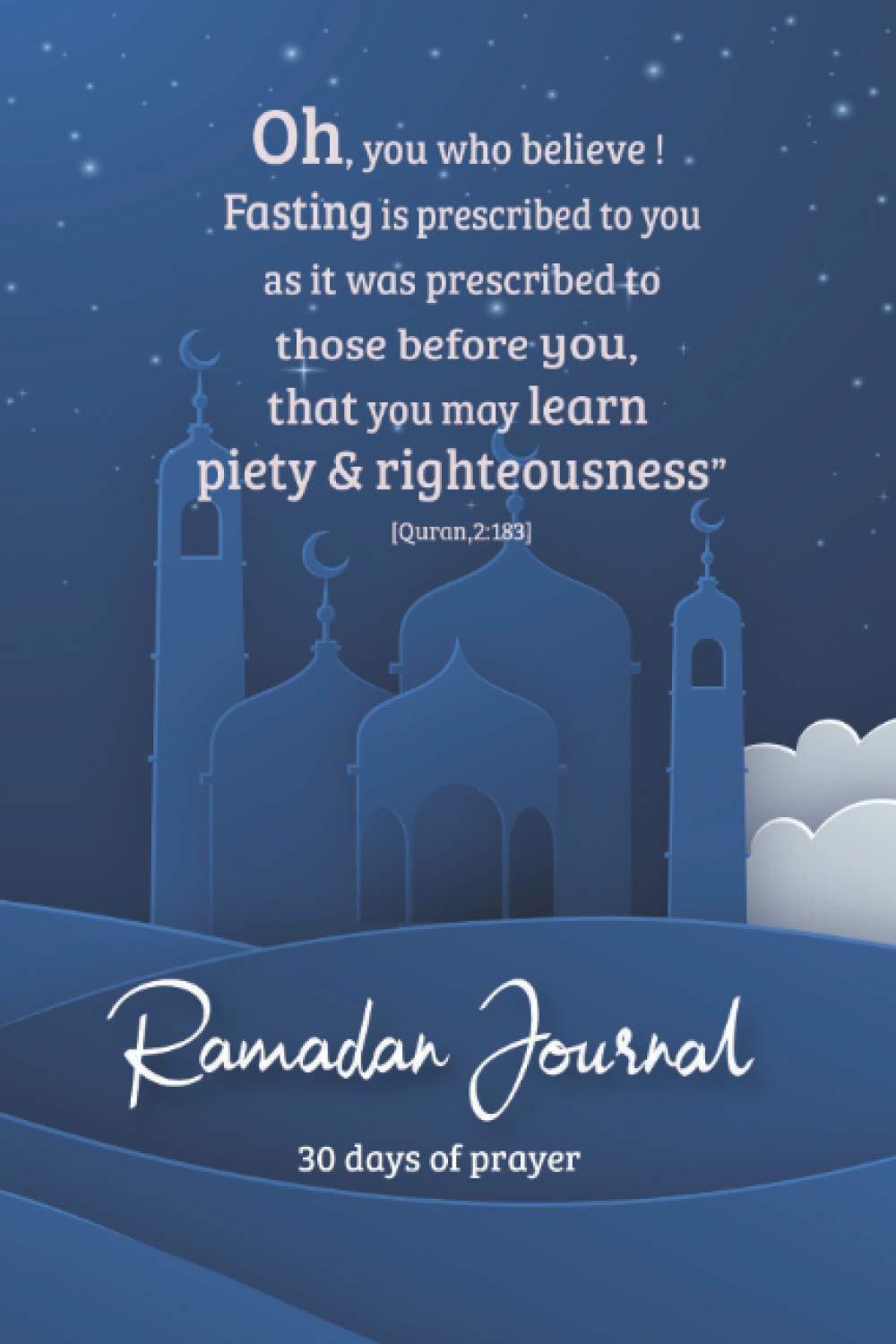 Buy Ramadan Journal - 30 Days of Prayer: The Holy month of Ramadan ...
