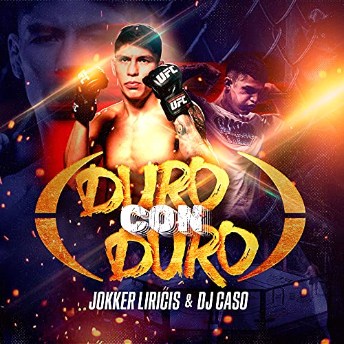 Duro Con Duro de DJ Caso & Jokker Liricis en Amazon Music Unlimited