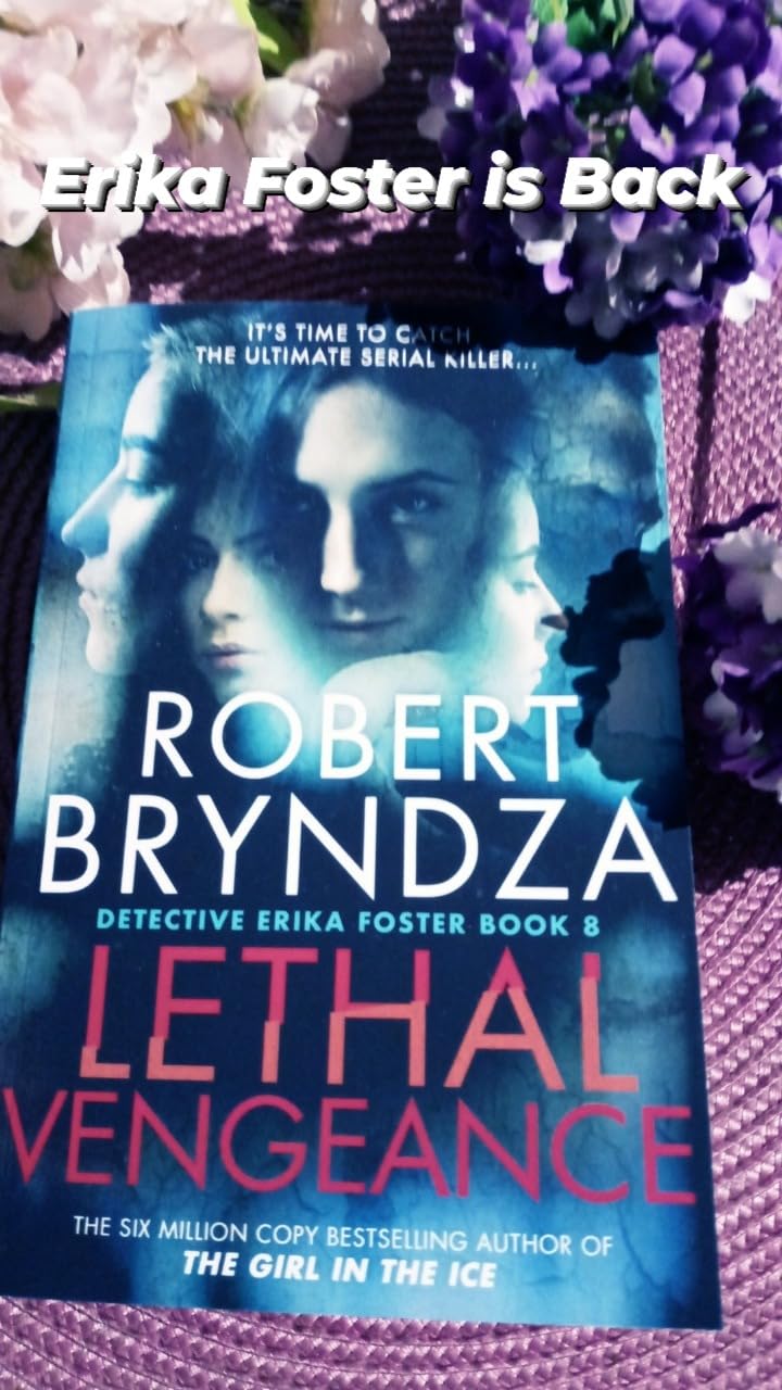 Lethal Vengeance (Detective Erika Foster) : Bryndza, Robert: Amazon.de ...