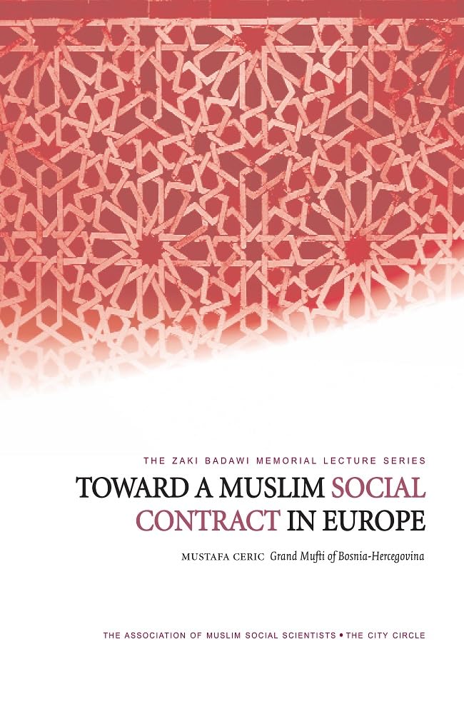 Toward a Muslim Social Contract in Europe - Kindle edition by Ceric, Dr ...