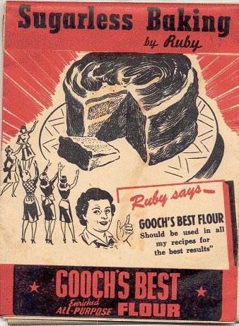 Sugarless Baking by Ruby / Gooch's Best Flour: Ruby: Amazon.com: Books