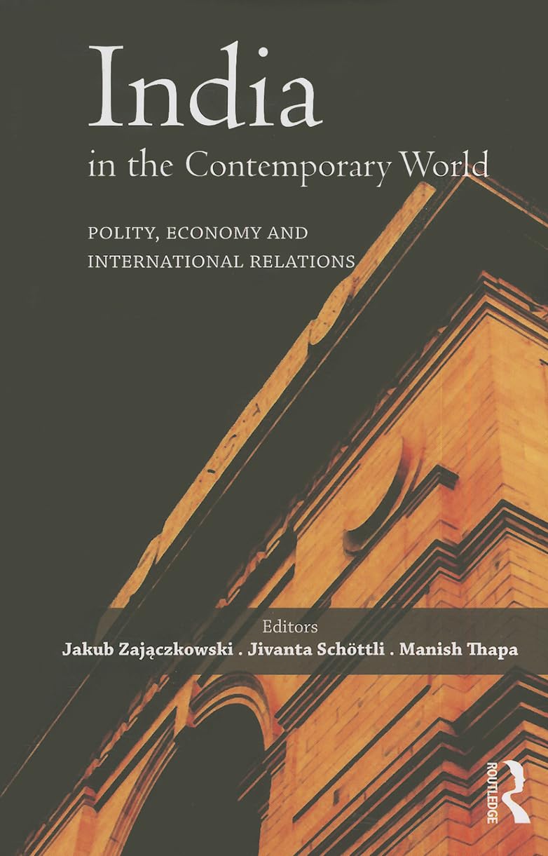 Buy India in the Contemporary World: Polity, Economy and International ...