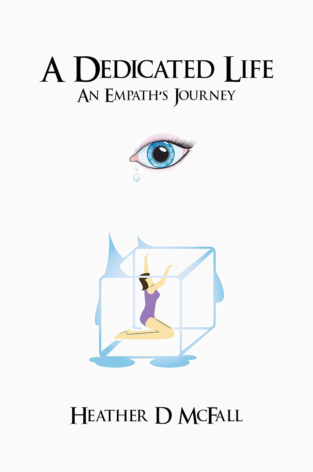 A Dedicated Life - Kindle edition by McFall, Heather. Health, Fitness ...