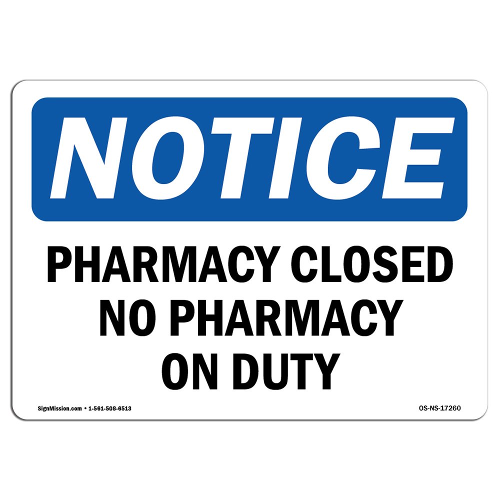 Pharmacy Closed Sign